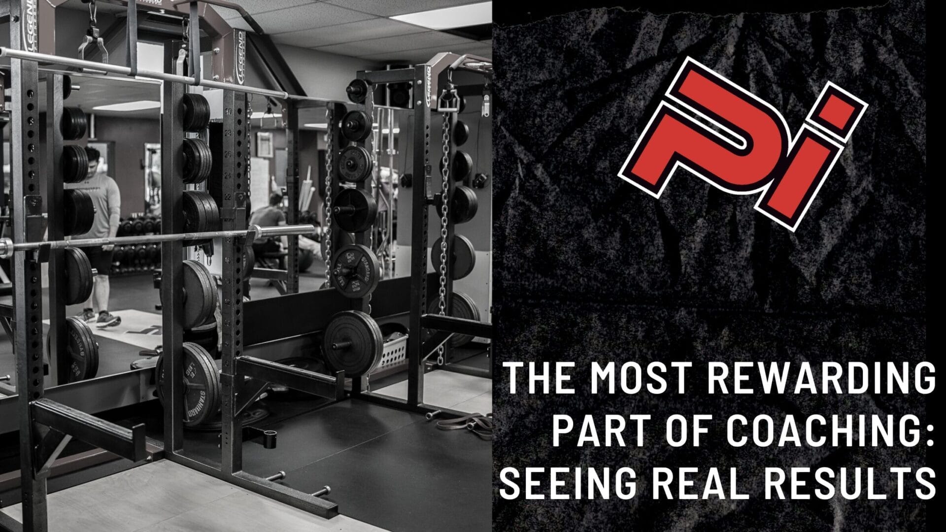 The Most Rewarding Part of Coaching: Seeing Real Results - Performance ...